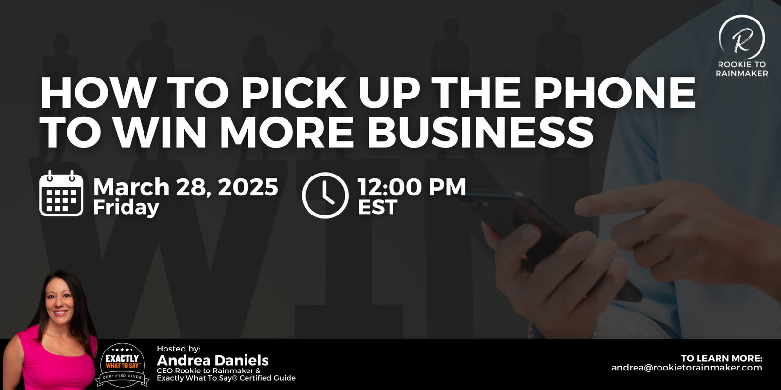 How to Pick Up the Phone to Win More Business - Exactly What to Say